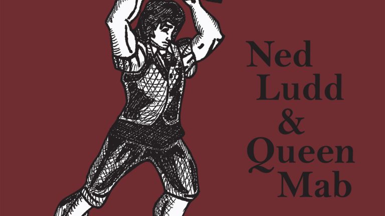 Ned Ludd & Queen Mab: A Review - PM Press