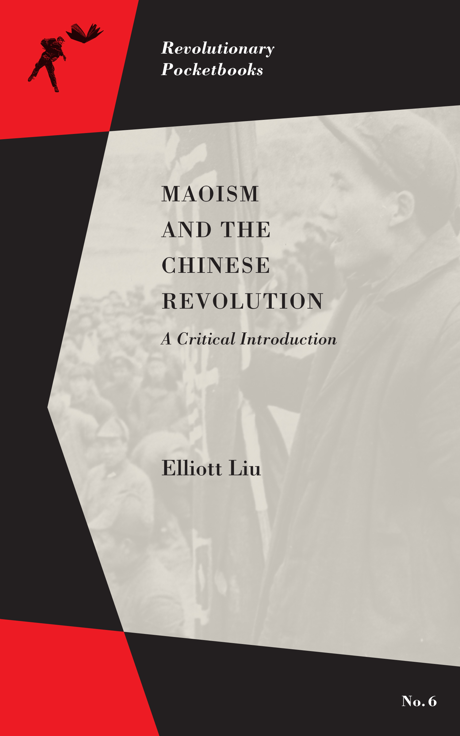 Maoism and the Chinese Revolution: A Review - PM Press