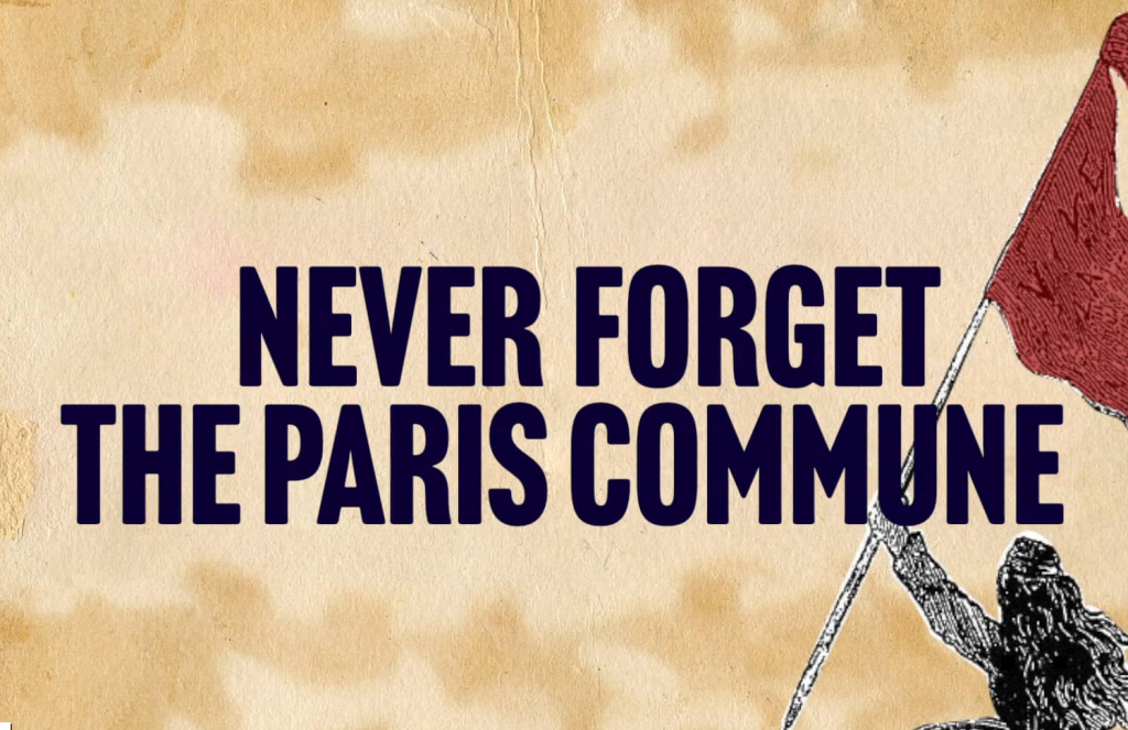 Never Forget The Paris Commune - Part 1 - PM Press