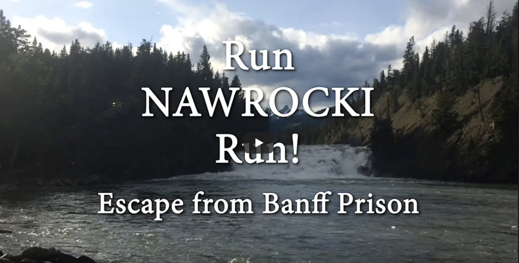 Run Nawrocki Run! Escape from Banff Prison (official film) - PM Press